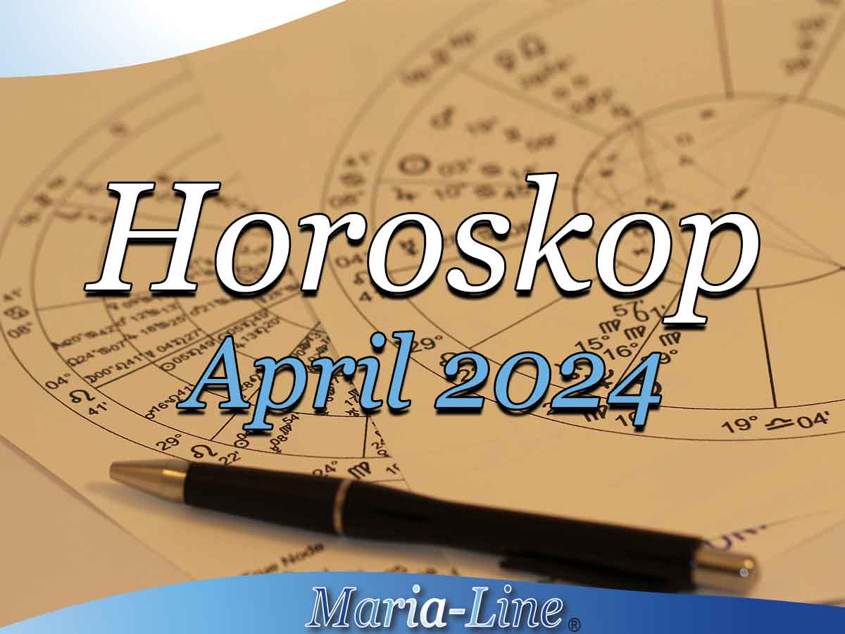 Horoskop April 2024