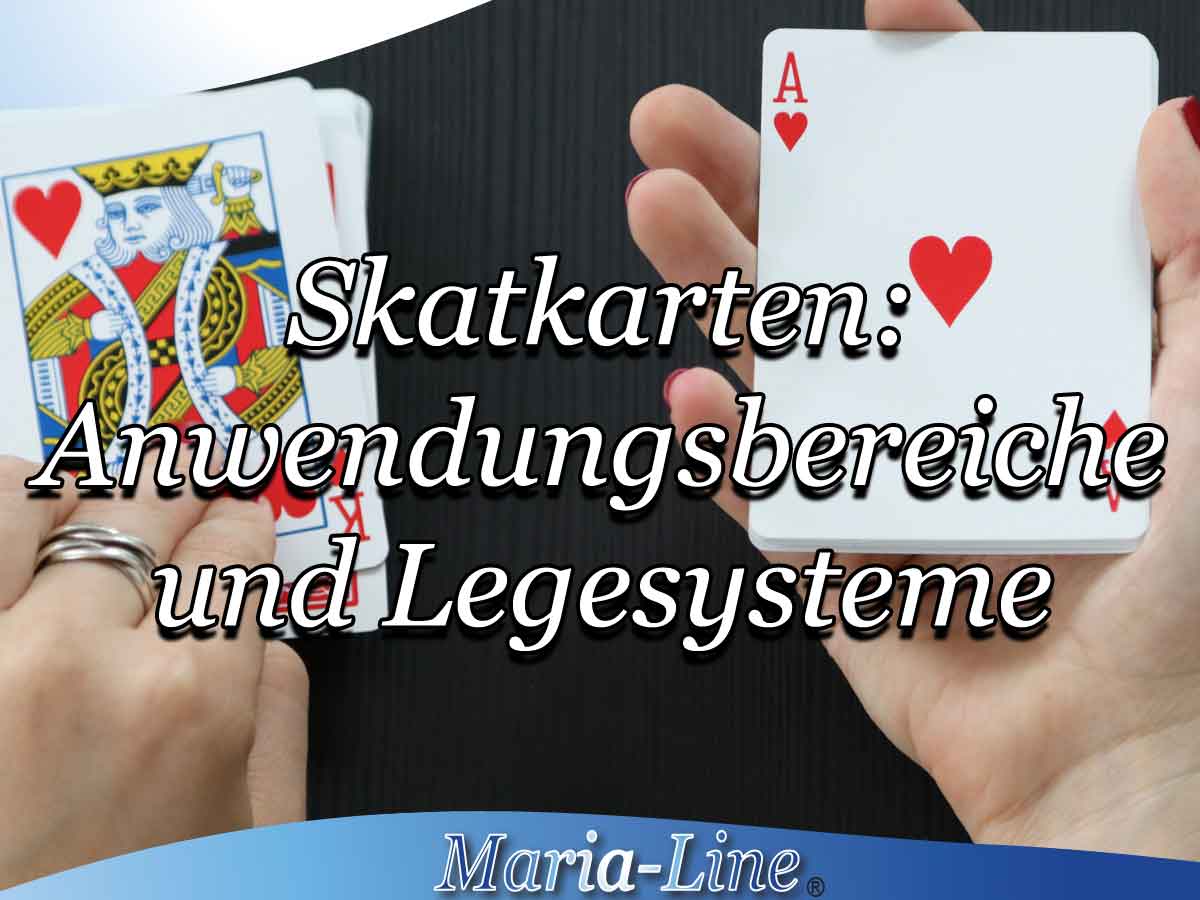 Skatkarten legen – Deutungen, Systeme & Beispiele
