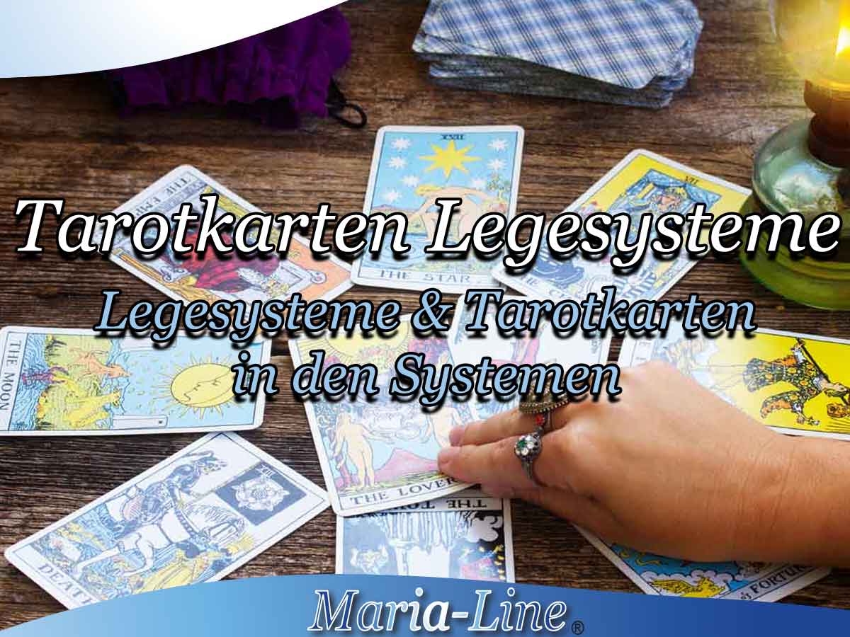 Tarotkarten Legesysteme Tarot an Praxisbeispielen erklärt